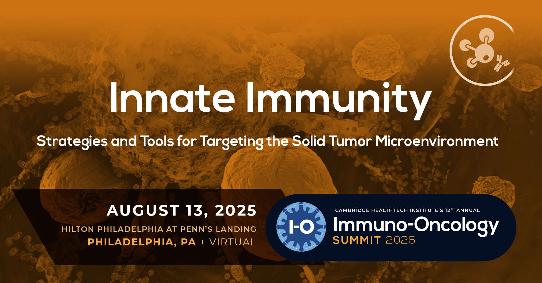 Innate Immunity | Immuno-Oncology Summit | August 11-13, 2025